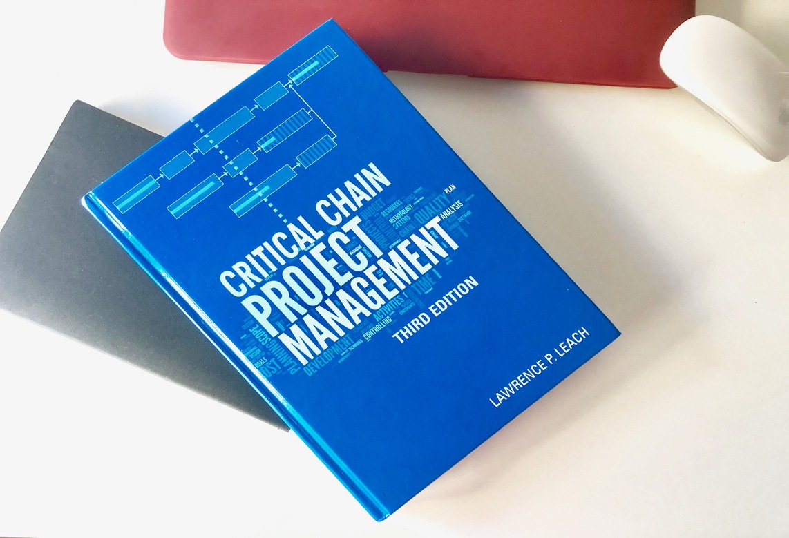 Critical Chain Project Management, Third Edition - Book Review ...